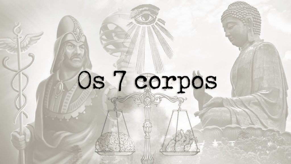 Os 7 Corpos Sutis: Suas Principais Funções e Importantes ...