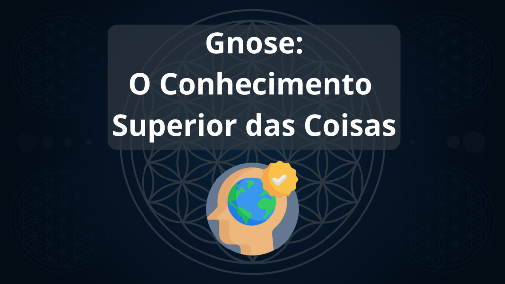 gnose, gnósticos, gnosticismo, gnosticismo significado, gnoses ...